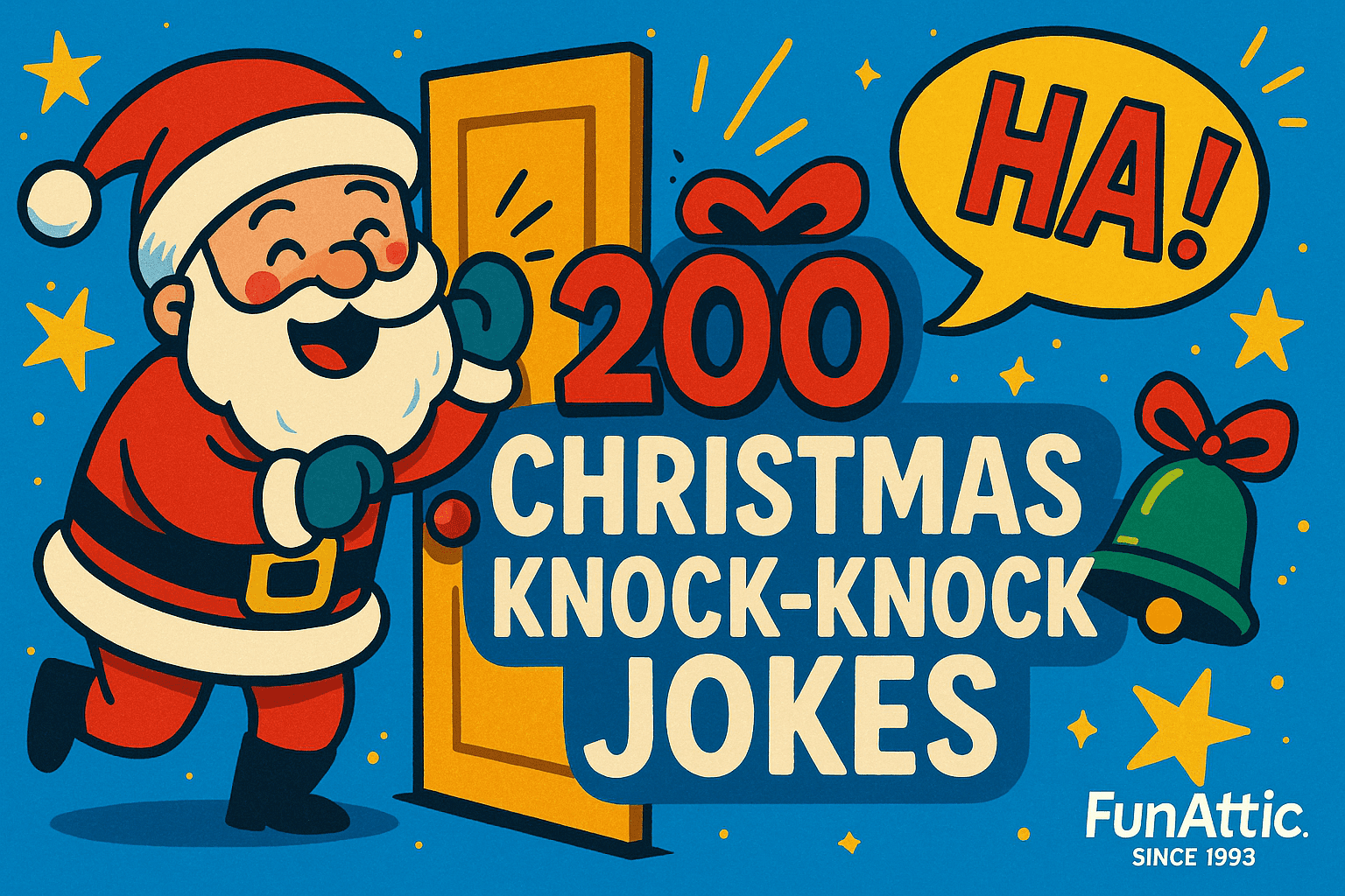 200 Christmas Knock-Knock Jokes That Ring With Holiday Fun - FunAttic ...
