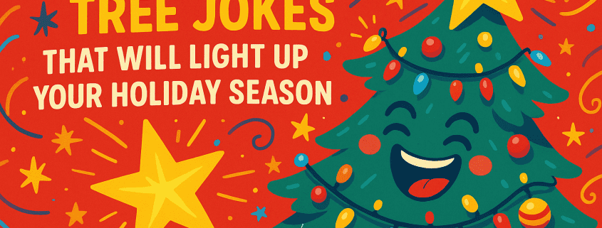 200 Christmas Tree Jokes That Will Light Up Your Holiday Season ...