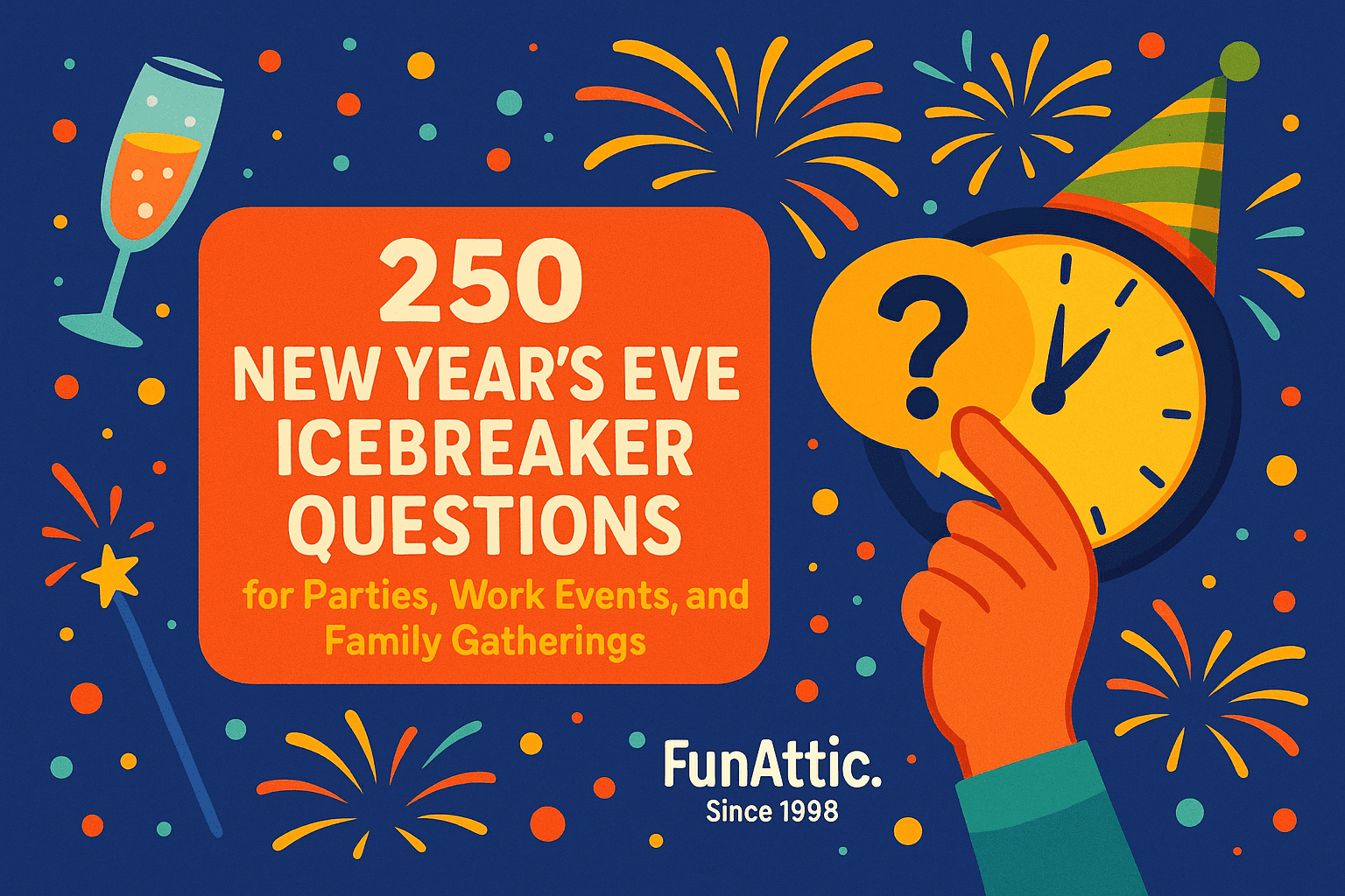 250 New Year’s Eve Icebreaker Questions to Spark Laughter, Reflection ...
