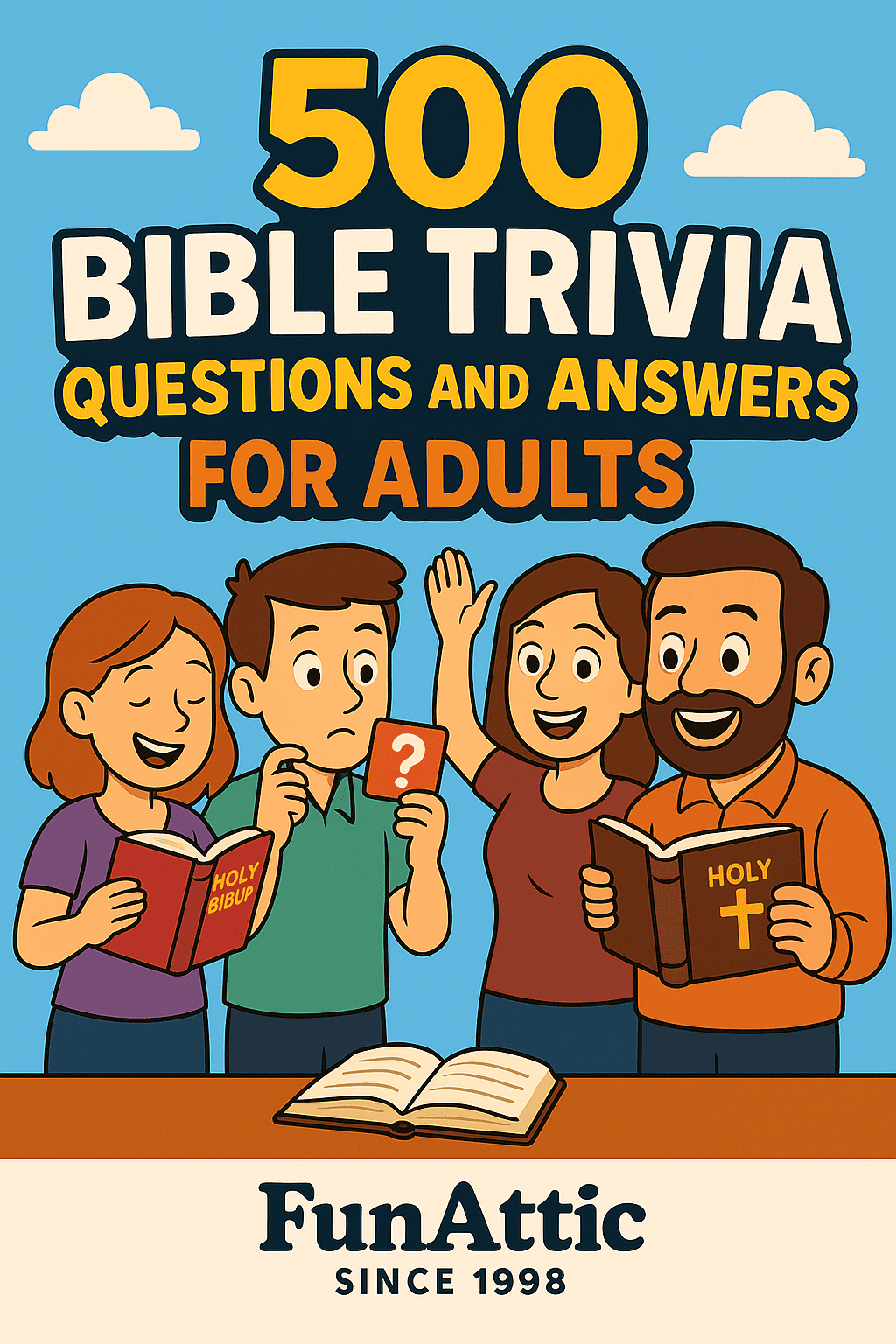 500 Bible Trivia Questions and Answers for Teens/Adults - FunAttic ...